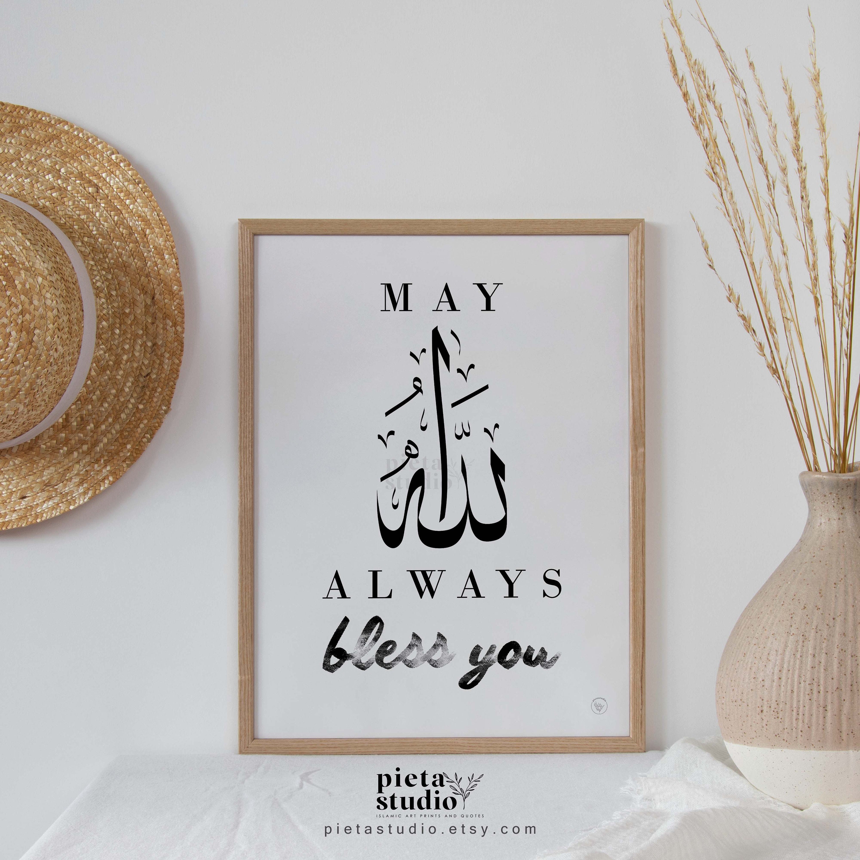 May Allah Always Bless You Quotes Calligraphy, Islamic Moslem Blessing ...
