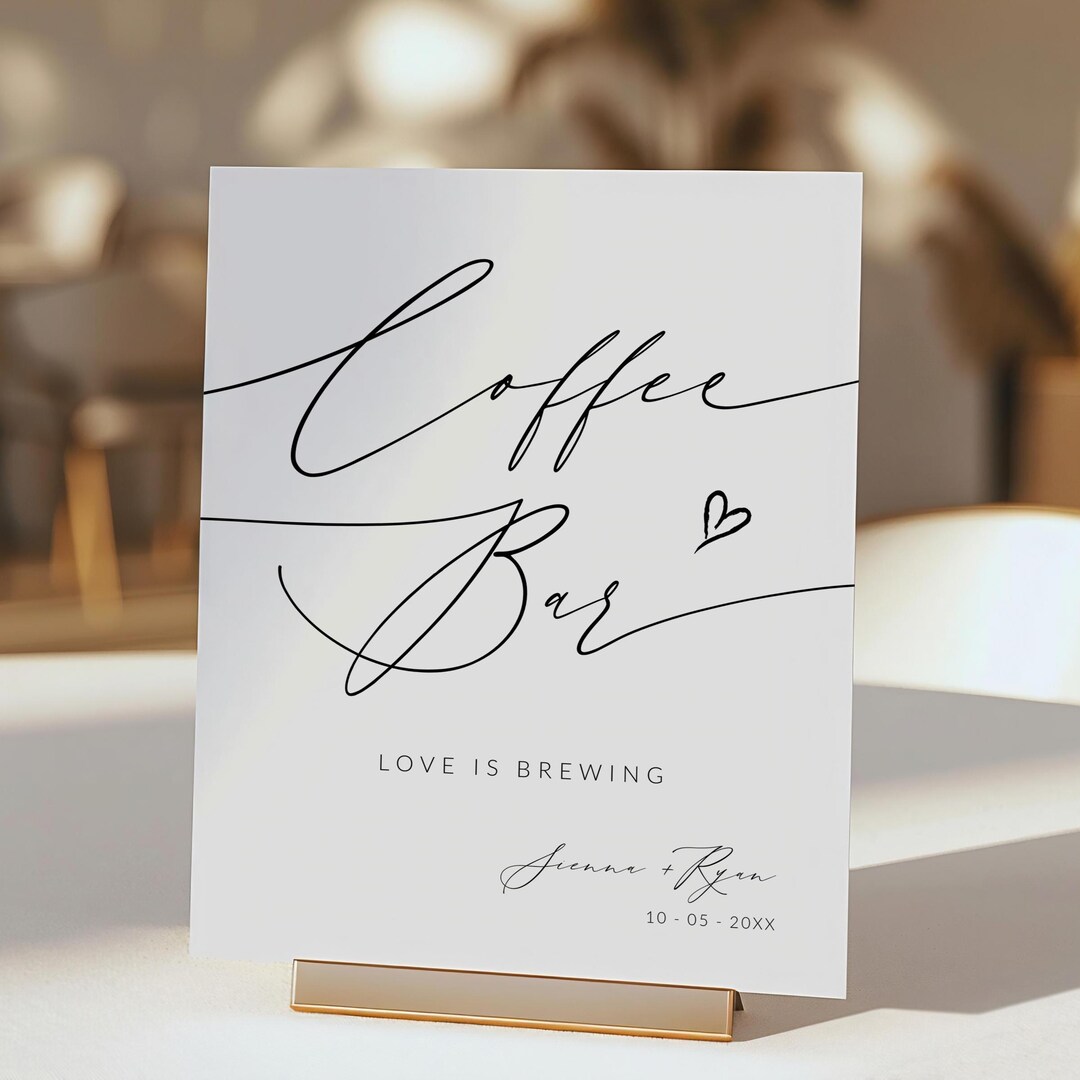 Coffee Bar Sign Template | Love is Brewing Sign | Wedding Coffee Bar ...
