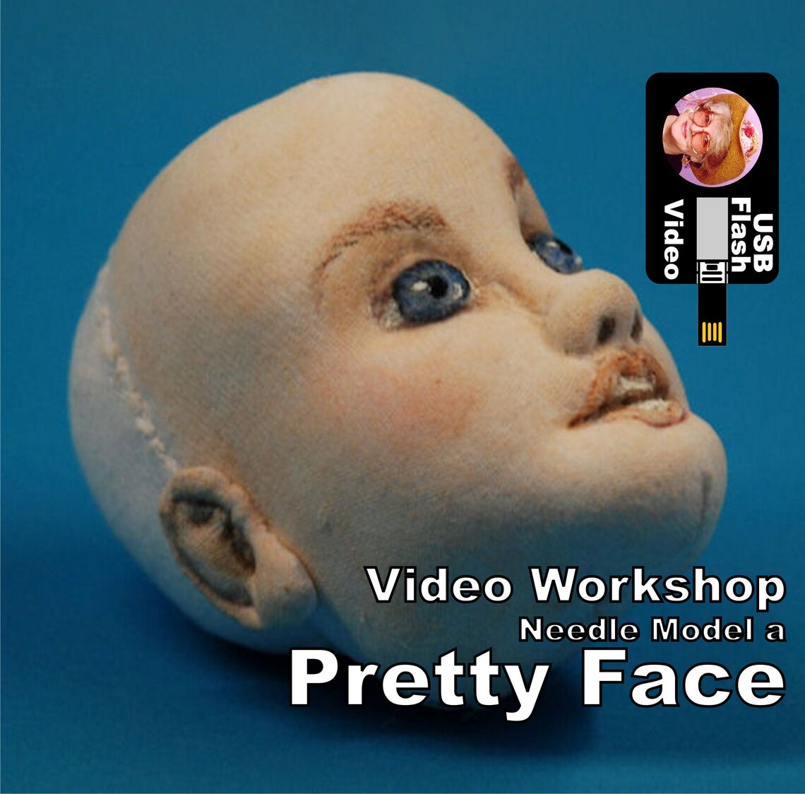 Needle Model a Pretty Face Cloth Doll Techniques Video Workshop ...