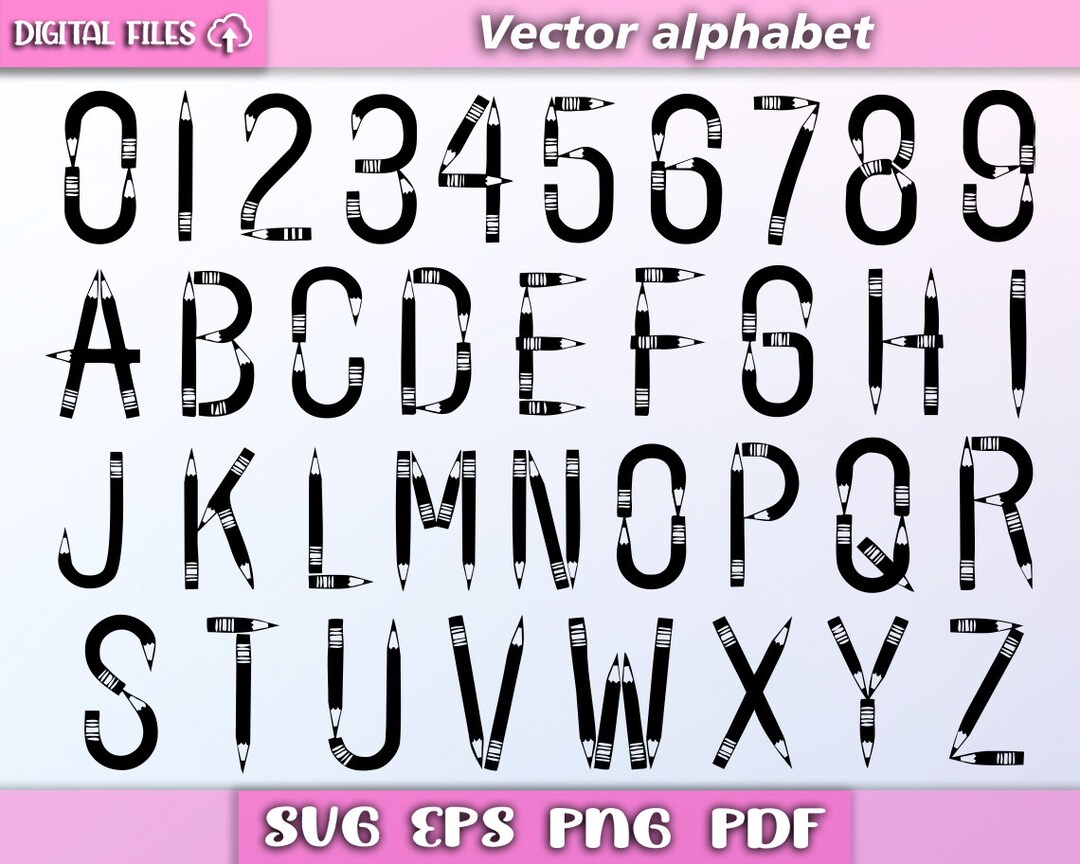 School Alphabet Svg/ School Font Svg/ Pencil Alphabet/ Kids Alphabet ...