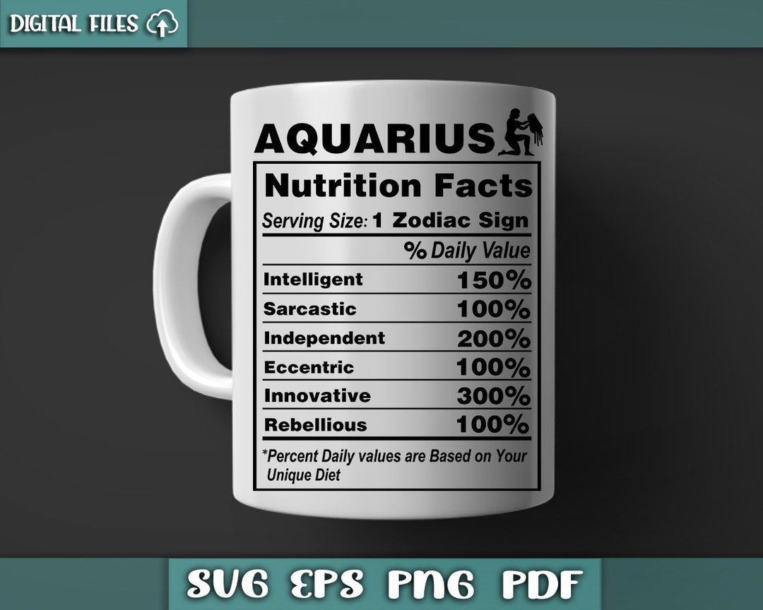 Aquarius Nutrition Facts/ Nutrition Facts Svg/ Aquarius Zodiac - Etsy