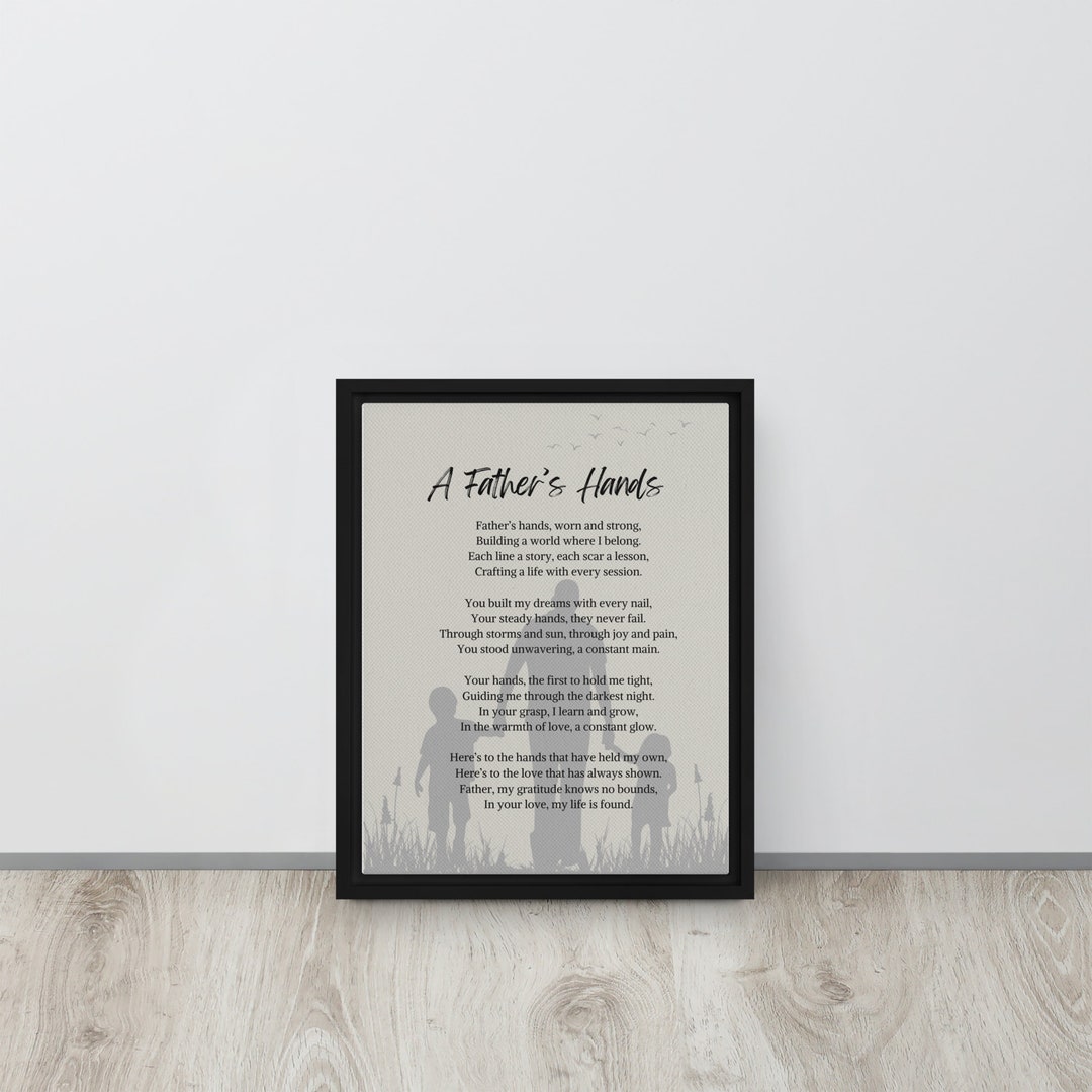 A Father's Hands Poem, Poem Gift for Dad, Fathers Day, Inspirational ...