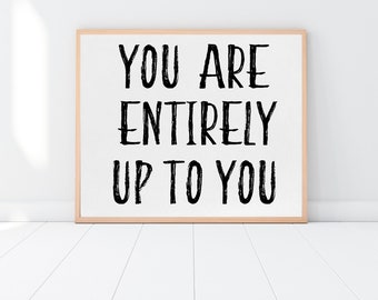 Entirely up to You - Etsy