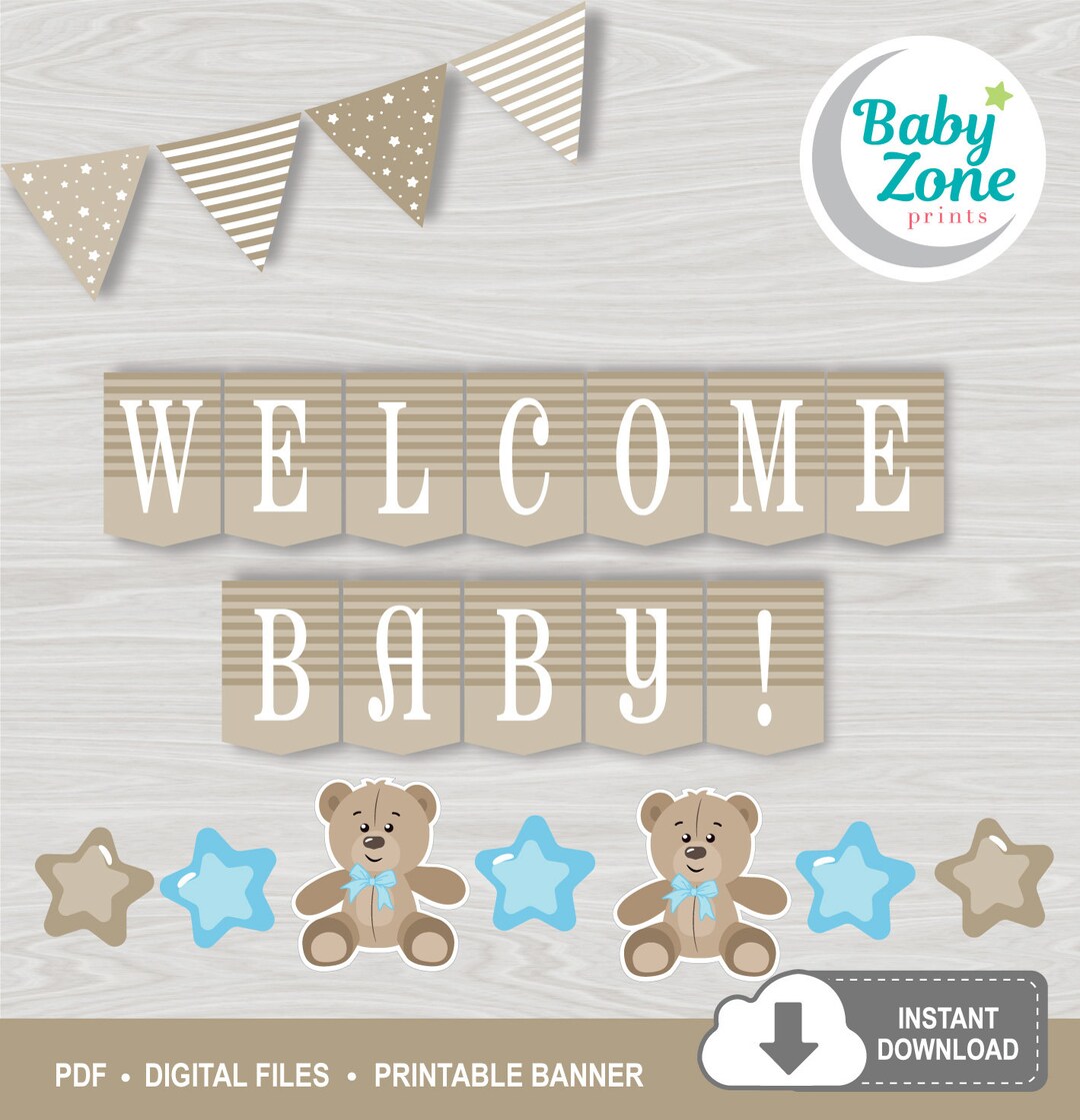 Teddy Bear Welcome Baby! Printable Banner Brown Beige Baby Boy Baby ...