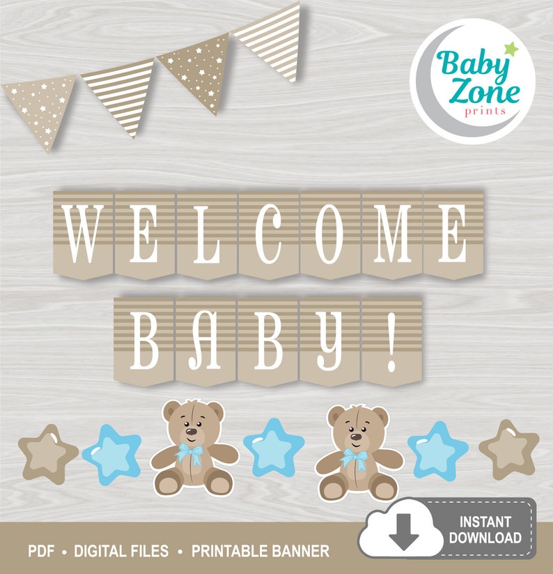Teddy Bear Welcome Baby! Printable Banner Brown Beige Baby Boy Baby ...