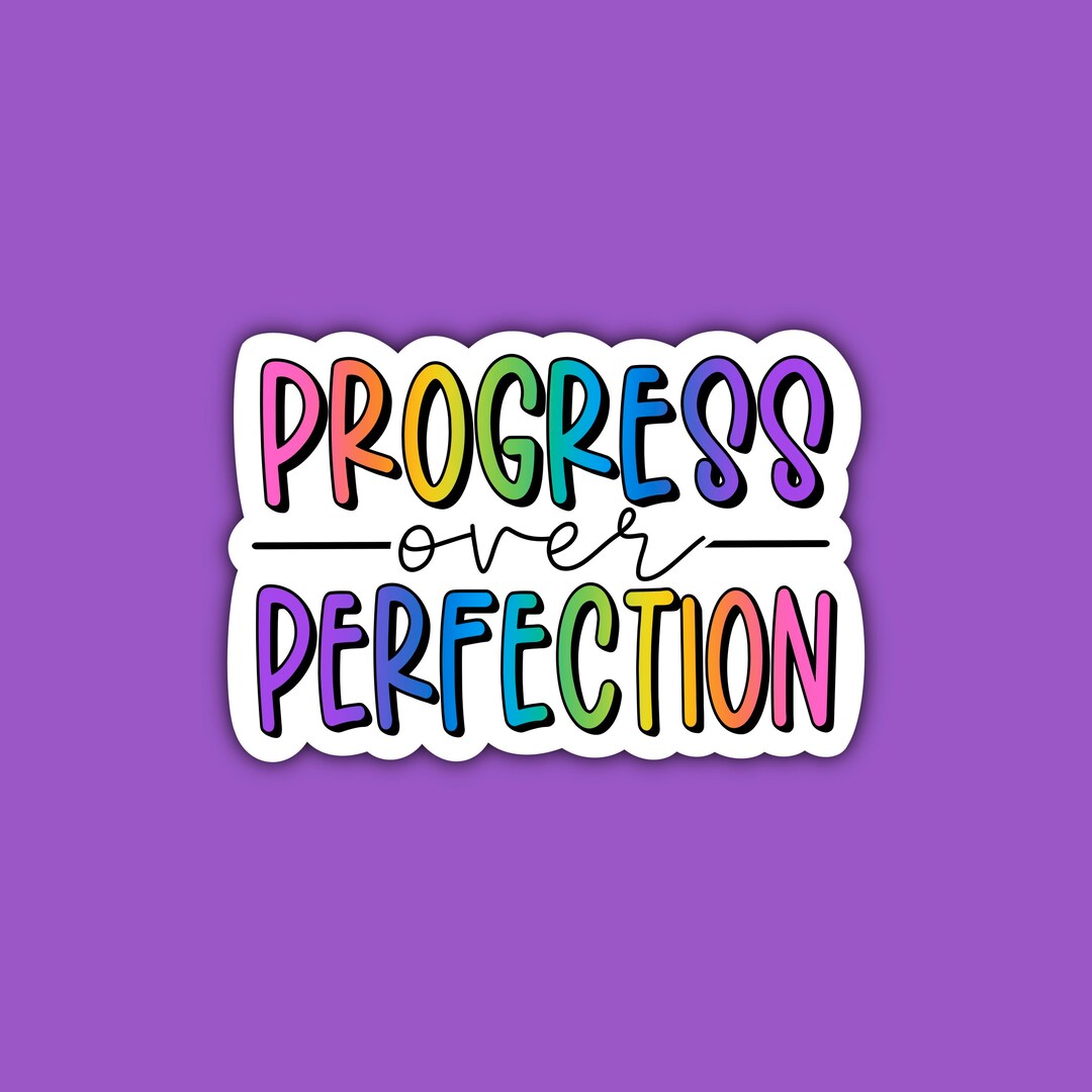 Progress Over Perfection Sticker | Motivational Sticker | Inspirational ...