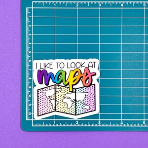 I Like to Look at Maps Sticker | Social Studies Teacher Stickers ...
