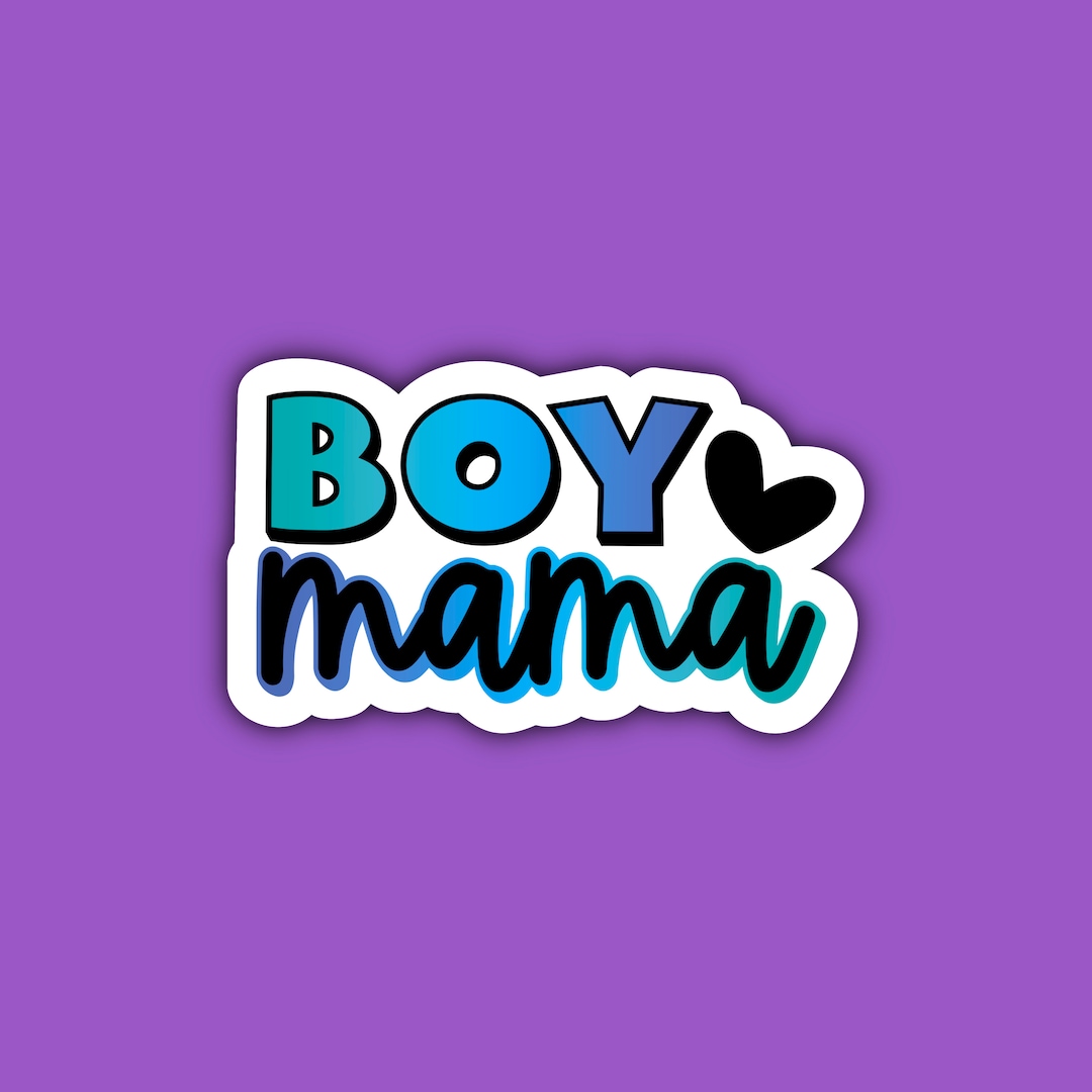 Blue Boy Mama Sticker | Mom Sticker | Sticker for Mom Mama Mommy Mother ...