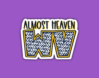 Almost Heaven Sticker - Etsy