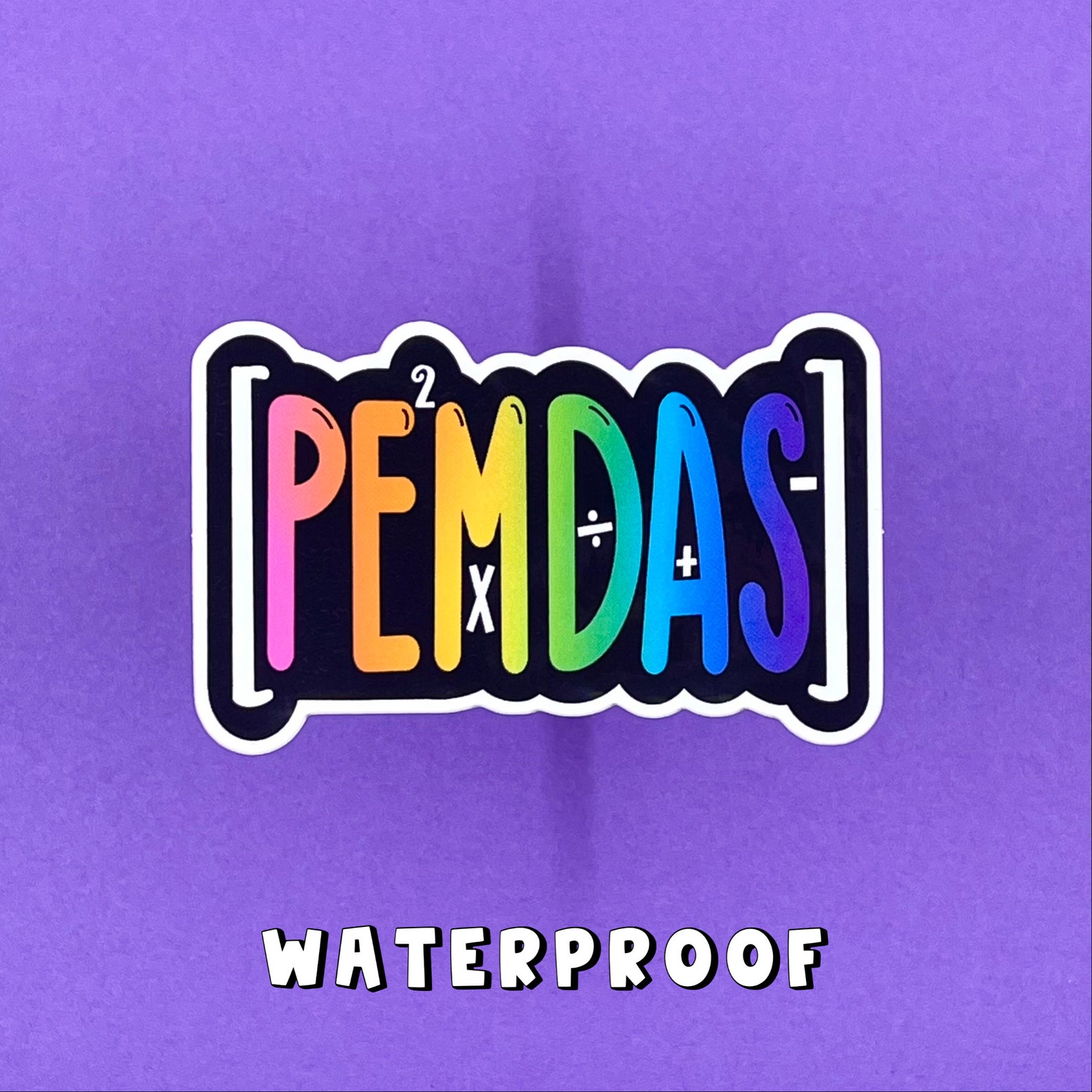 PEMDAS Sticker Math Teacher Math Humor Colorful Decal | Etsy