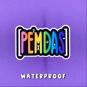 PEMDAS Sticker Math Teacher Math Humor Colorful Decal - Etsy