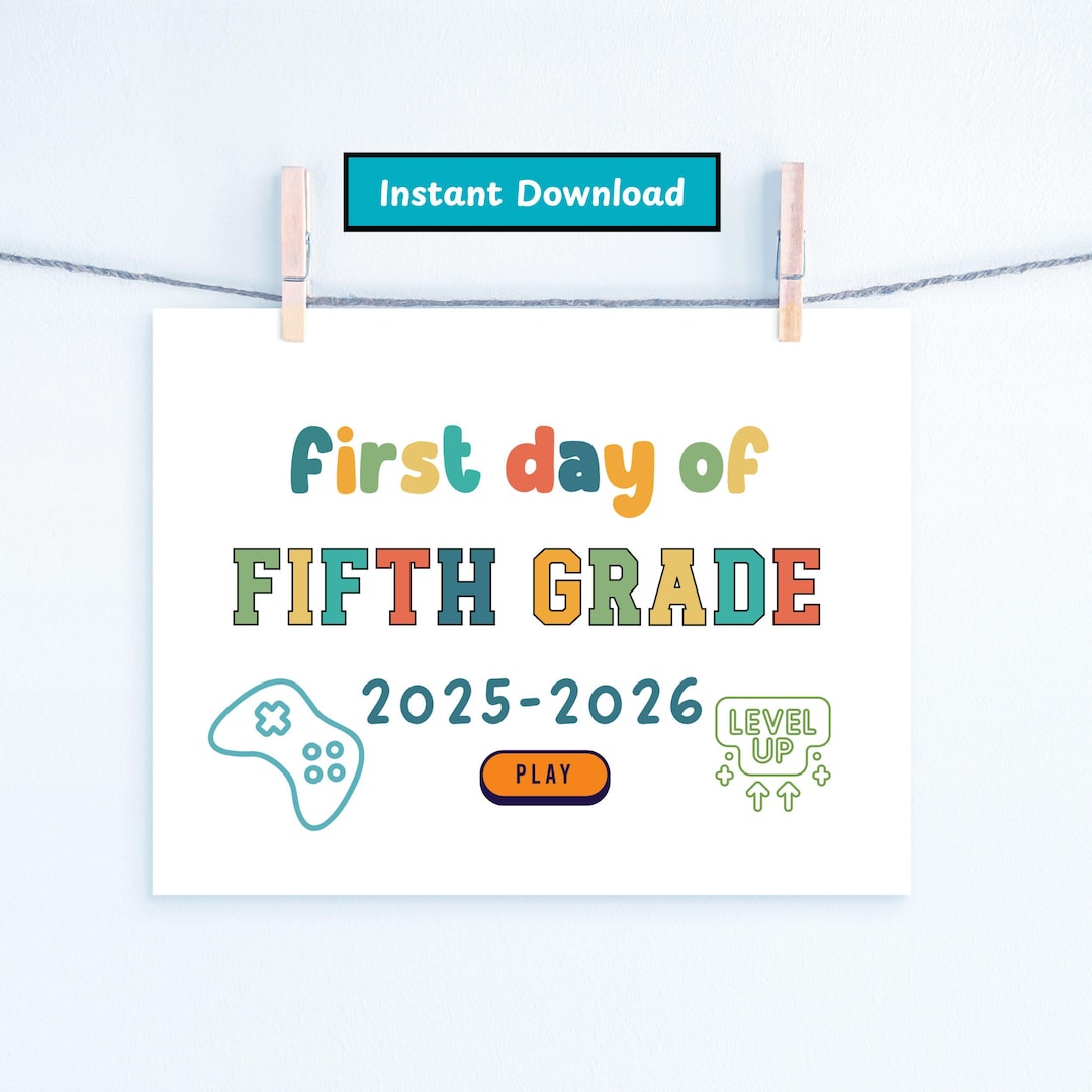First Day of Fifth Grade Sign, Kids 1st Day of Fifth Grade, Welcome ...