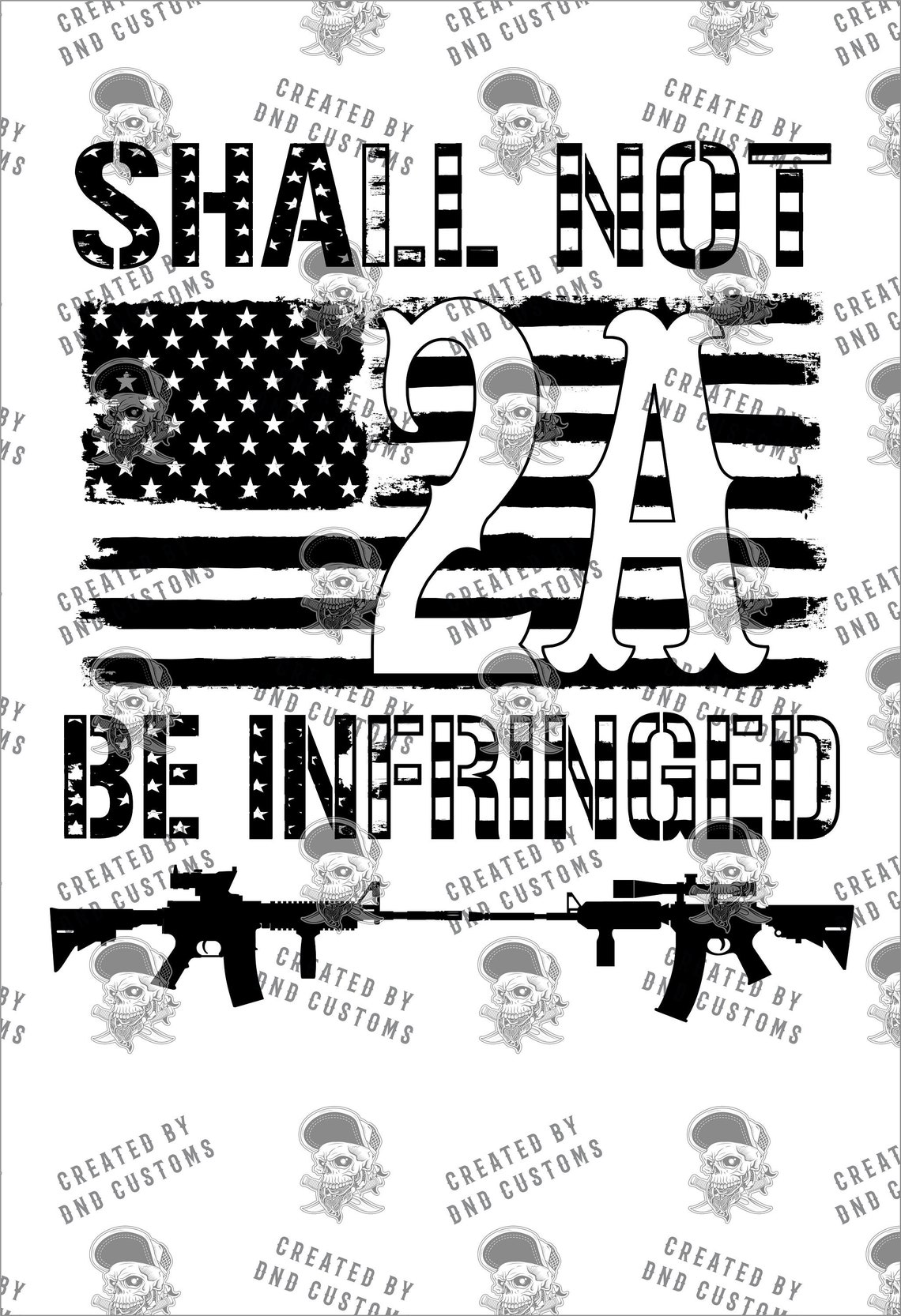 2nd Amendment SVG Shall Not Be Infringed Digital Design. Support the ...
