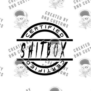 Certified Shitbox SVG, Funny Racing T-shirt, Racing, Christmas Gift for ...