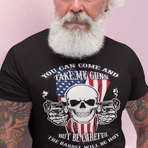 Come and Take My Guns, the Barrel Will Be Hot! - Sublimation Digital ...