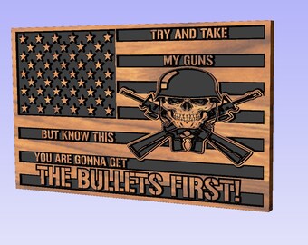 You Can Come and Take My Guns but You Will Get the Bullets | Etsy