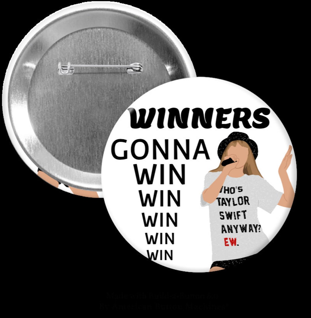 WINNERS Gonna Win Win Win 3 Inch Round Pin a Favorite Accessory - Etsy