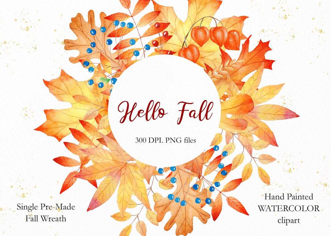 Fall Wreath Watercolor Clipart, Hello Fall Leaves PNG Frame, Instant ...