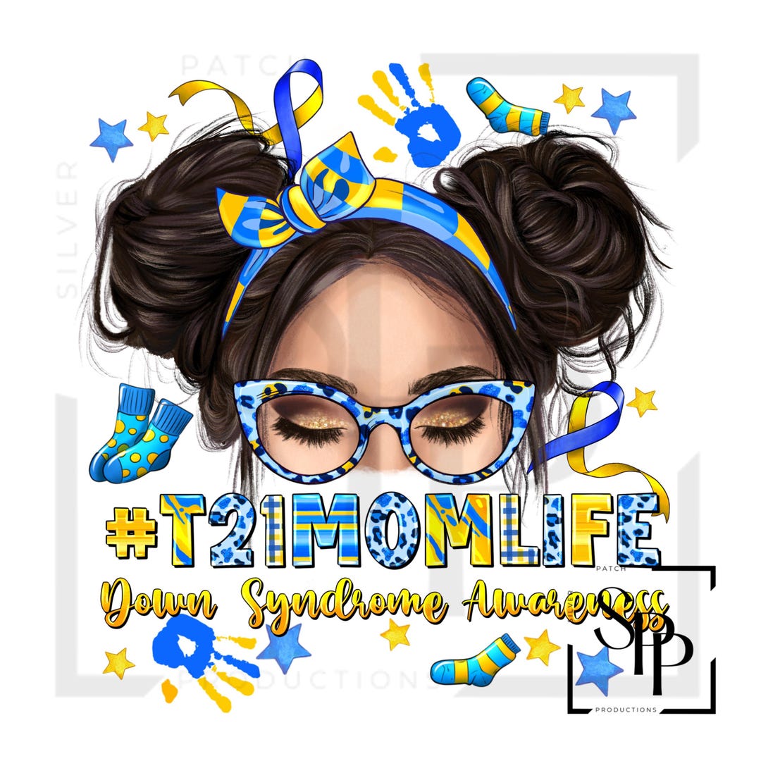 UV DTF Decal T21 Mom Life Down Syndrome Awareness White Latina Woman ...