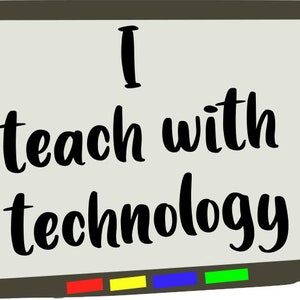 I Teach With Technology Svg Files, School, Education, Computer ...