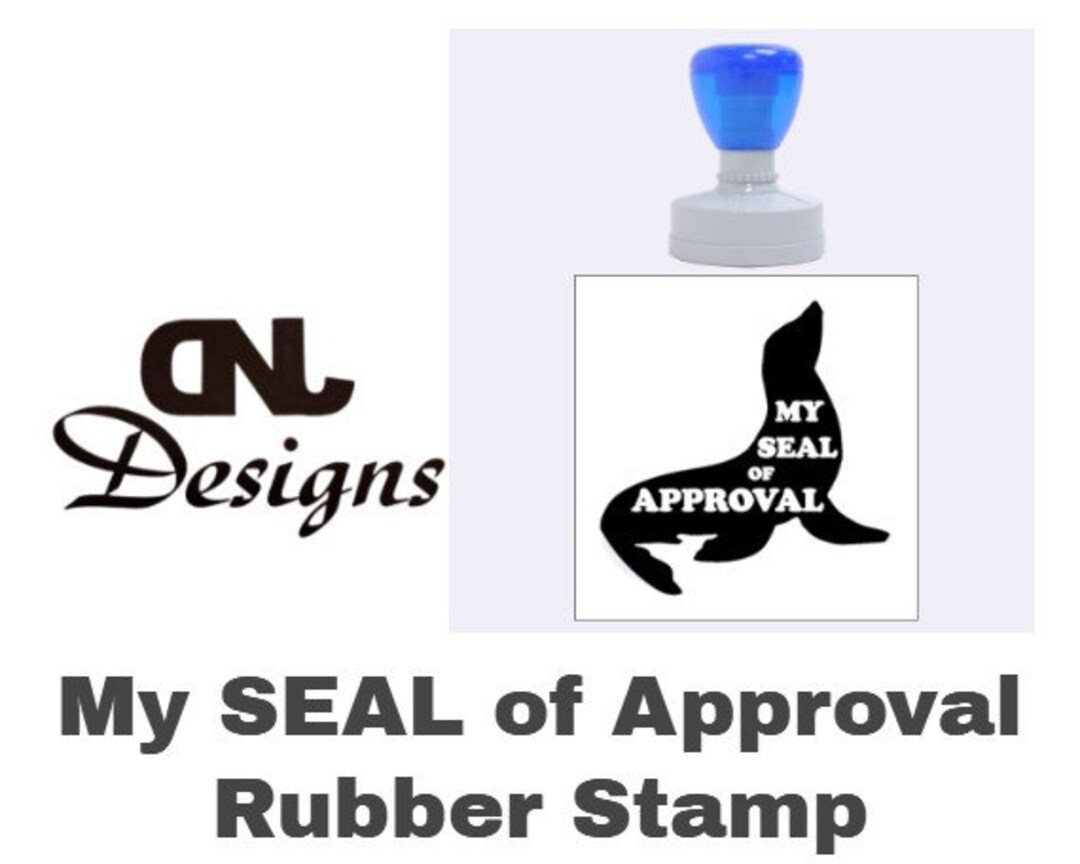 My SEAL of Approval Rubber Stamp - Etsy