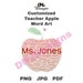 Customized Teacher Apple Word Art, Teacher Gift, Teacher Appreciation ...