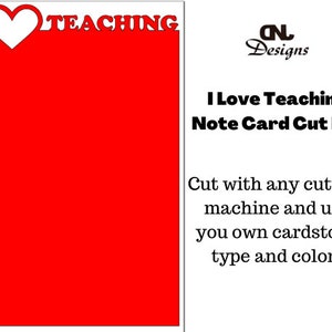 I Love Teaching Note Card Cut File, Teacher, Note Card, School ...