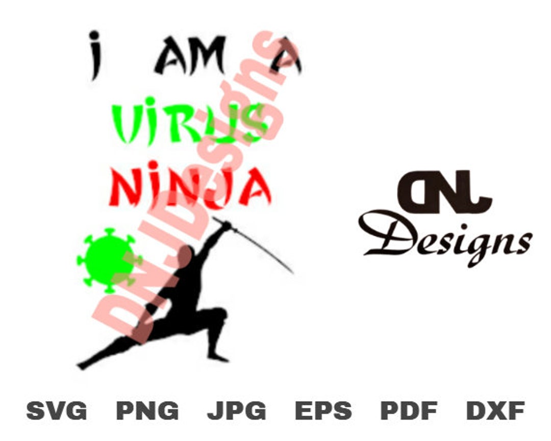 I Am A Virus Ninja Cut File, Social Distancing - Etsy UK