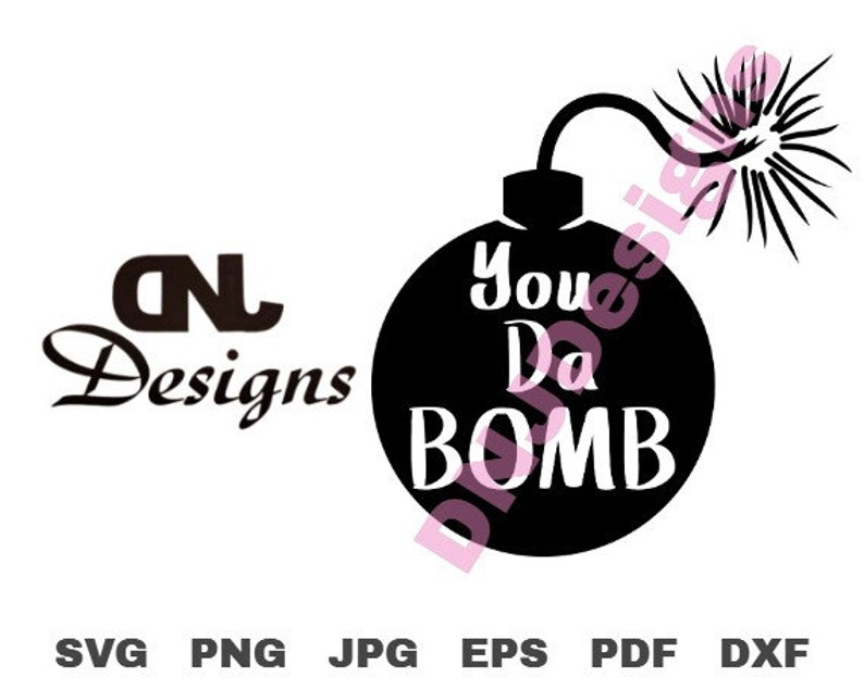 You Da BOMB Cut File Pack - Etsy