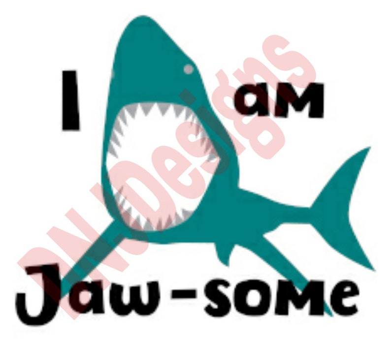 I Am Jaw-some Cut File Pack, Shark, Shark Mouth, Shark Teeth, Jaws - Etsy