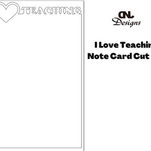 I Love Teaching Note Card Cut File, Teacher, Note Card, School ...