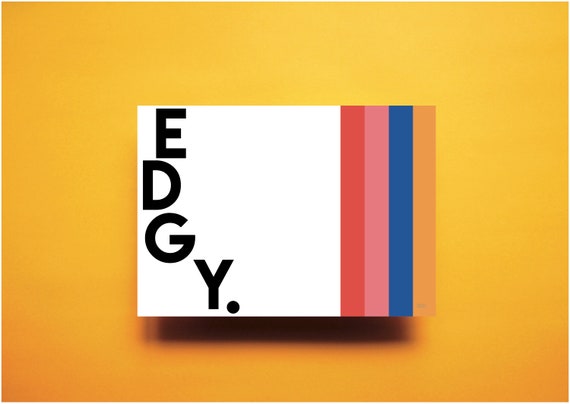 Limited Edition Edgy Print Word Art Wall Art Colour | Etsy