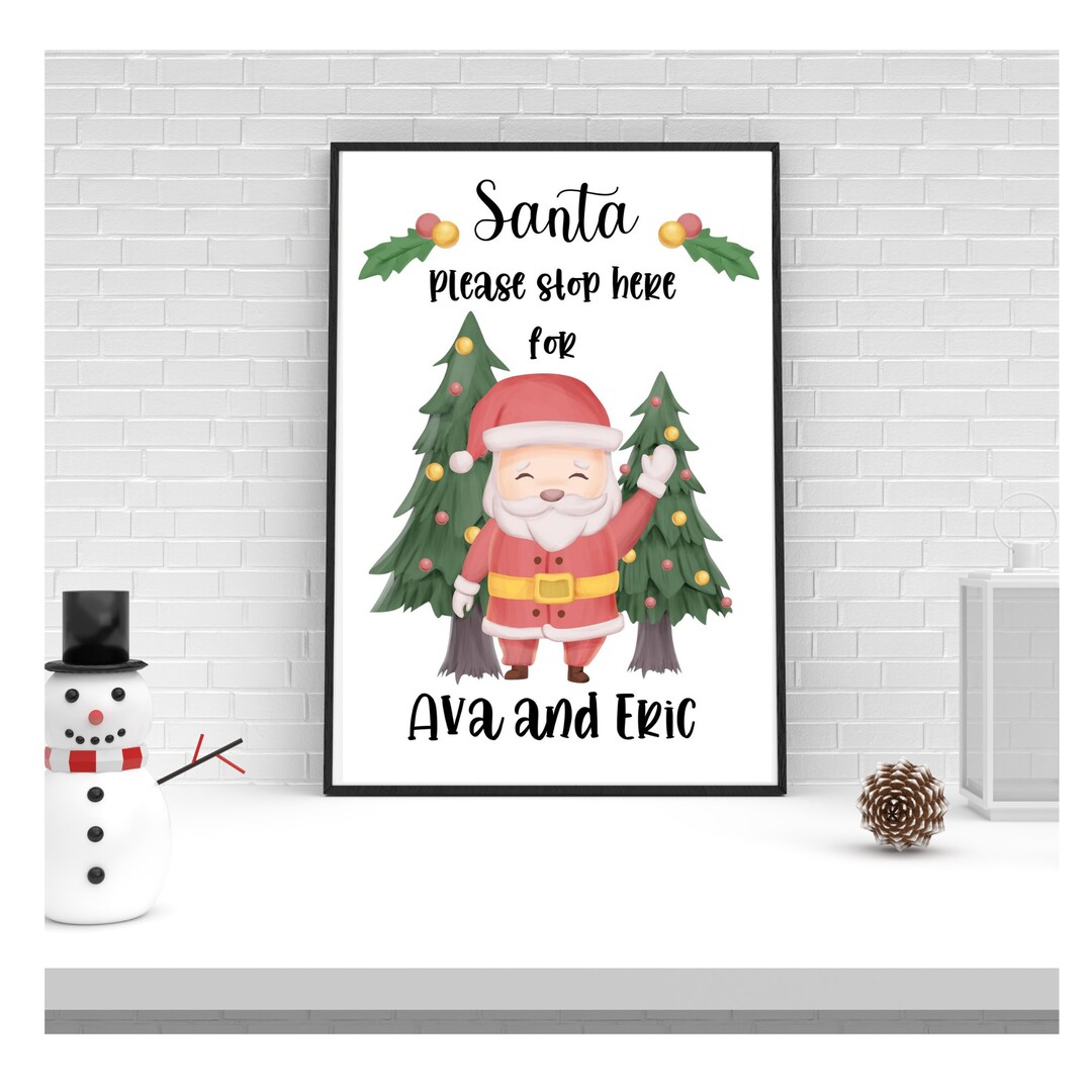 Santa Please Stop Here Sign Santa Print Kids Personalised - Etsy