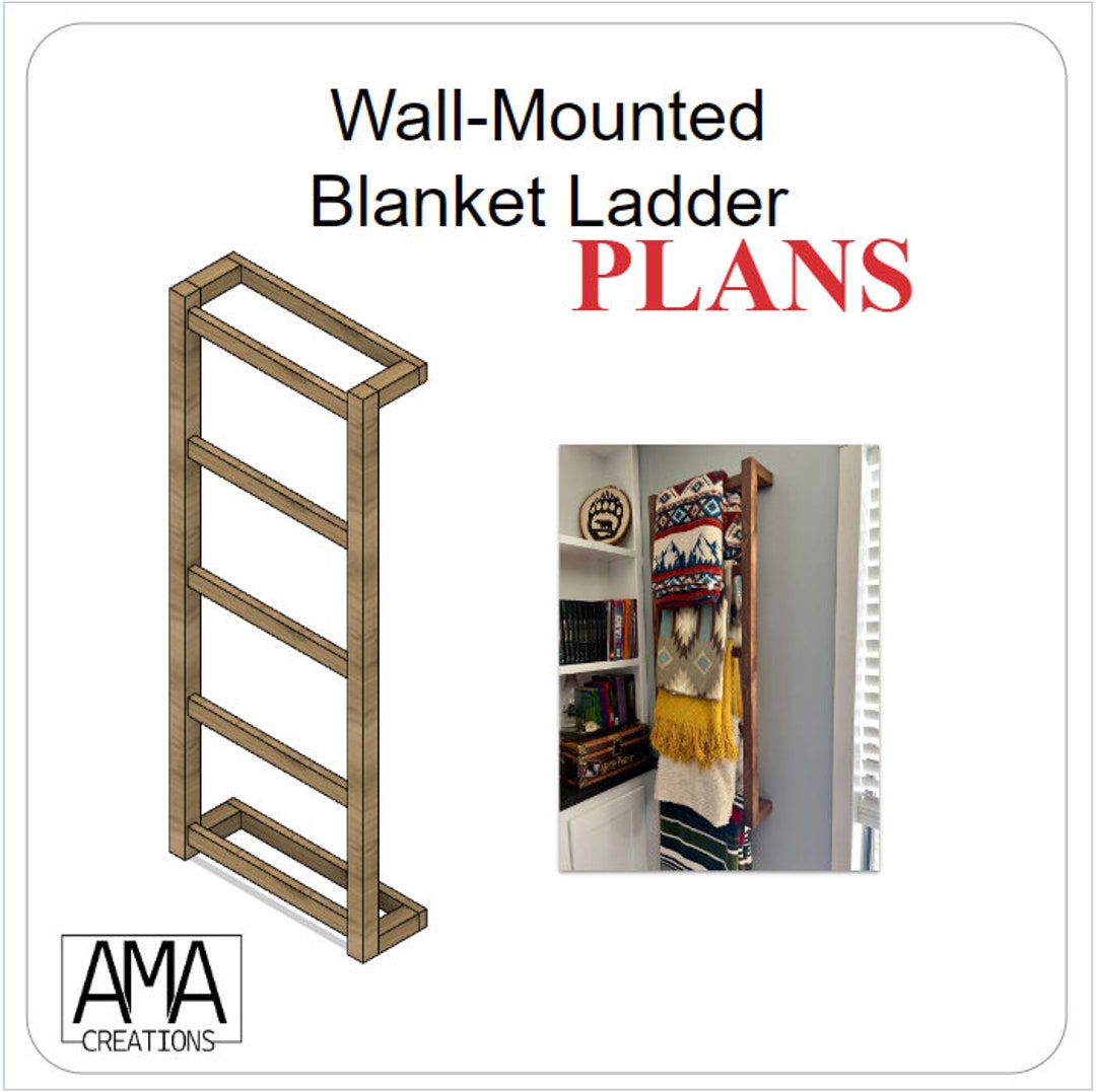 Wall Mounted Blanket Ladder Build Plans - Etsy