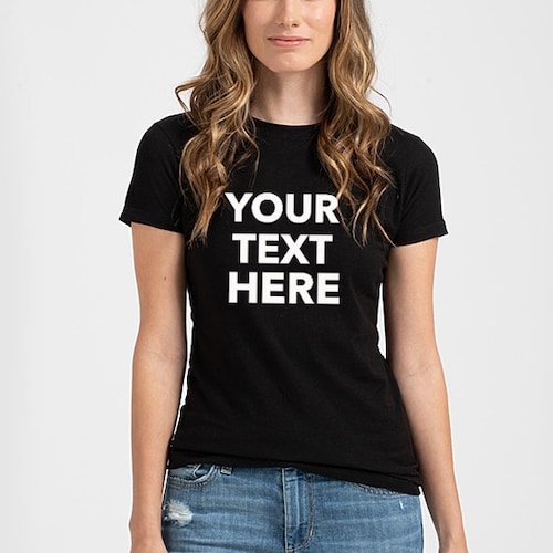 Personalized T-shirt Add Your Own Text Custom T-shirt - Etsy