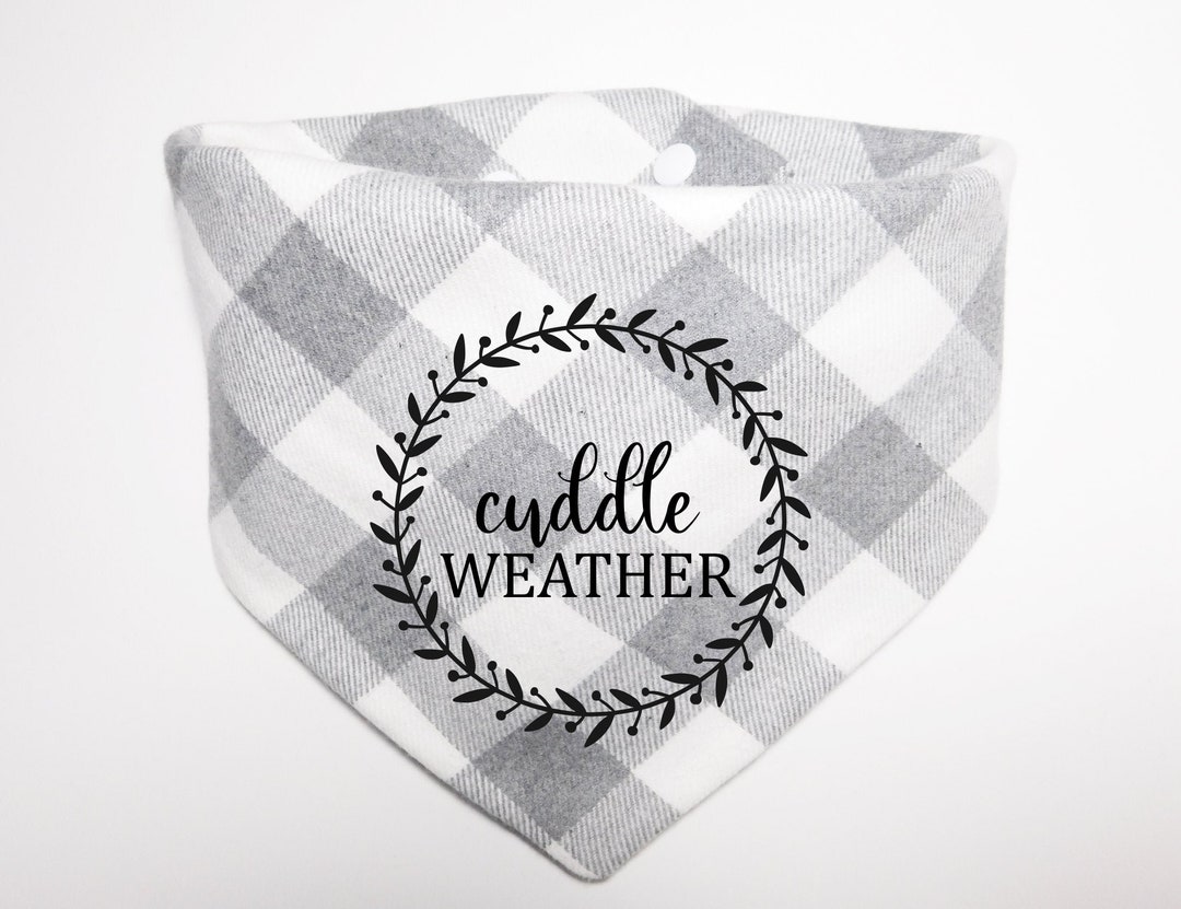Winter Dog Bandana - Cuddle Weather Dog Bandana - Whoa Dog E - Etsy
