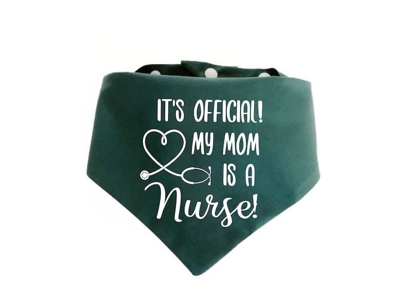 Nurse Graduation Dog Bandana - My Mom is a Nurse Dog Bandana ...