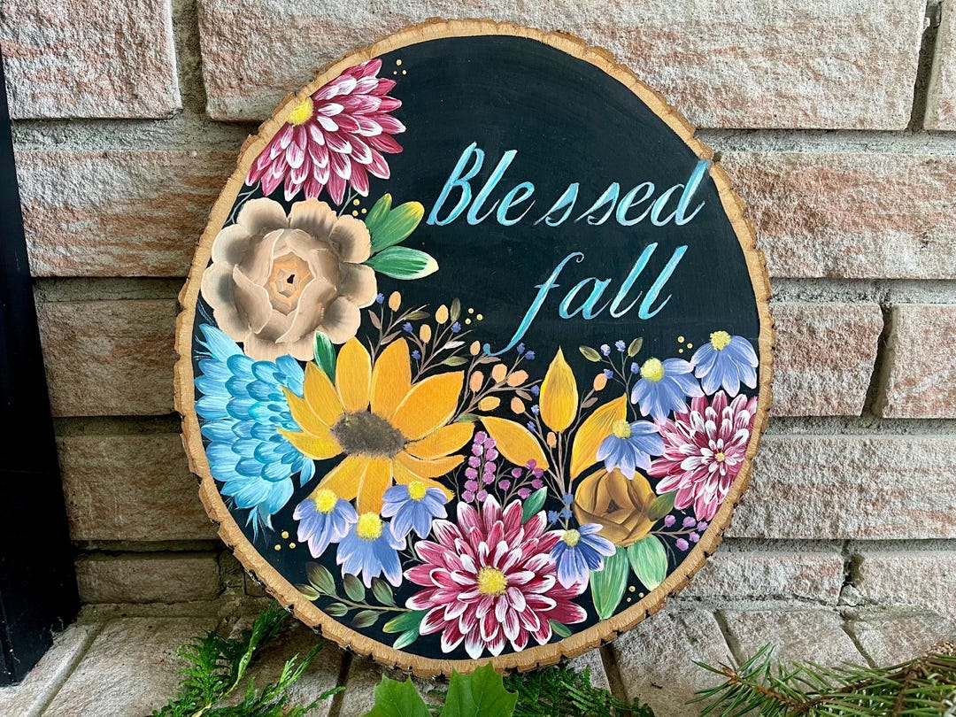 Hand-painted "blessed Fall" Pagan Harvest Floral Wood Slice Sign ...