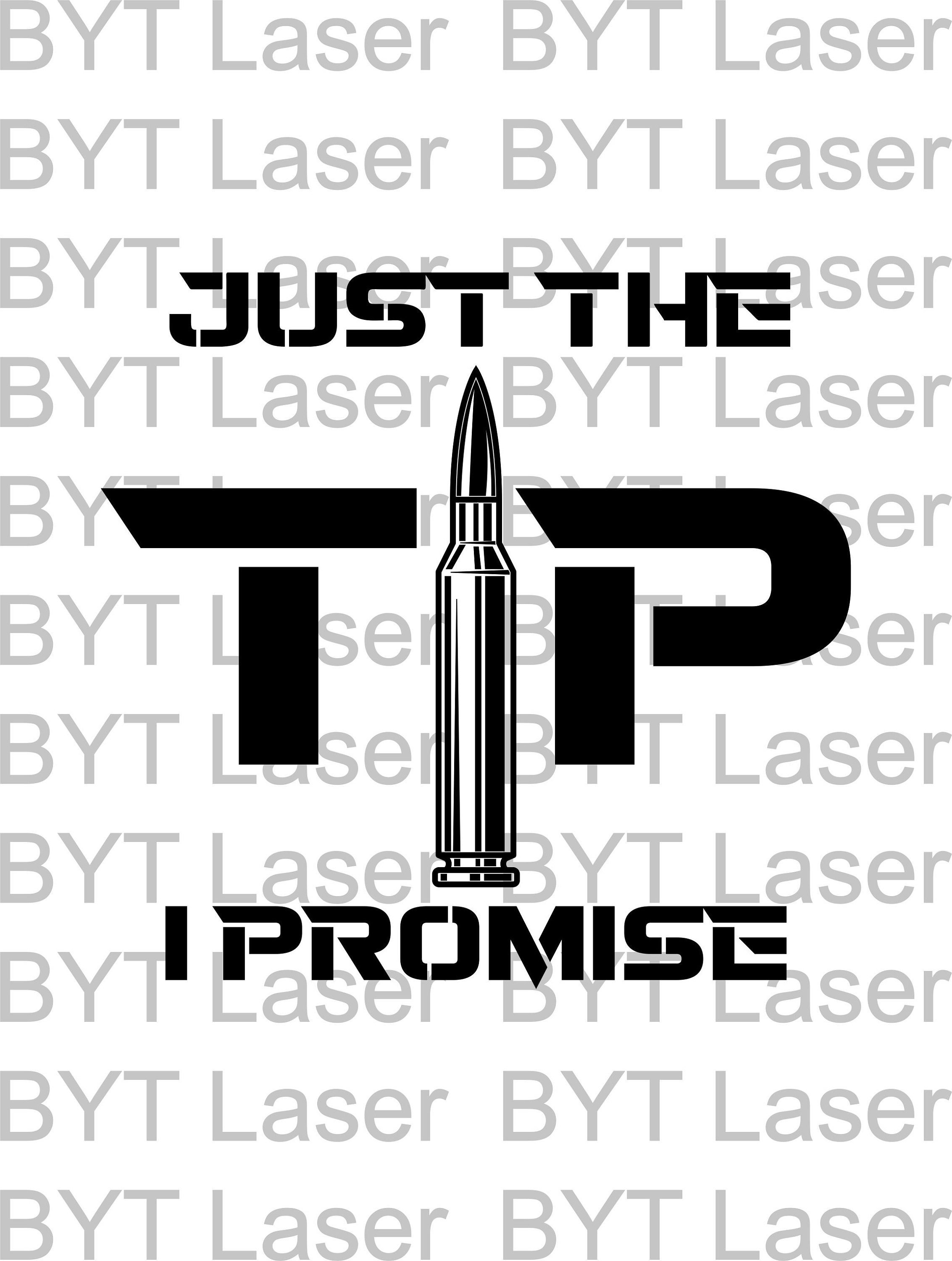 Just the Tip Bullet SVG,DXF,EPS Vector Art - Etsy