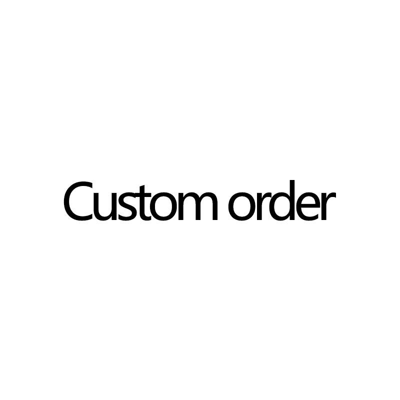 Custom Order