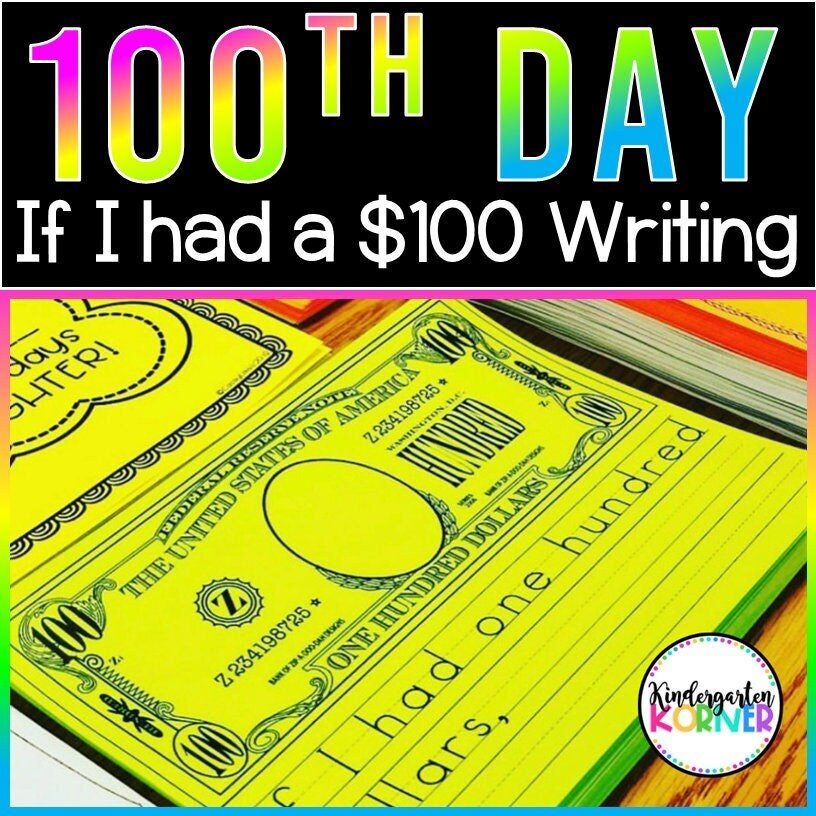 100th Day of School Writing Prompt for Bulletin Board 100th Day of ...