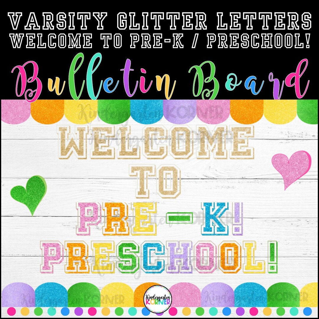 Welcome to Pre-k Preschool Varsity Letters Bulletin Board Printable ...