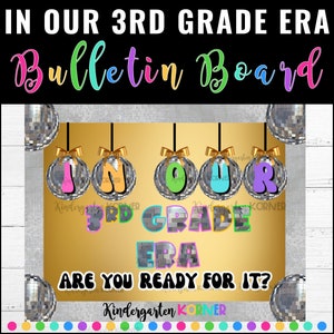 In Our 3rd Grade Era Bulletin Board | Third Grade Eras Back to School ...