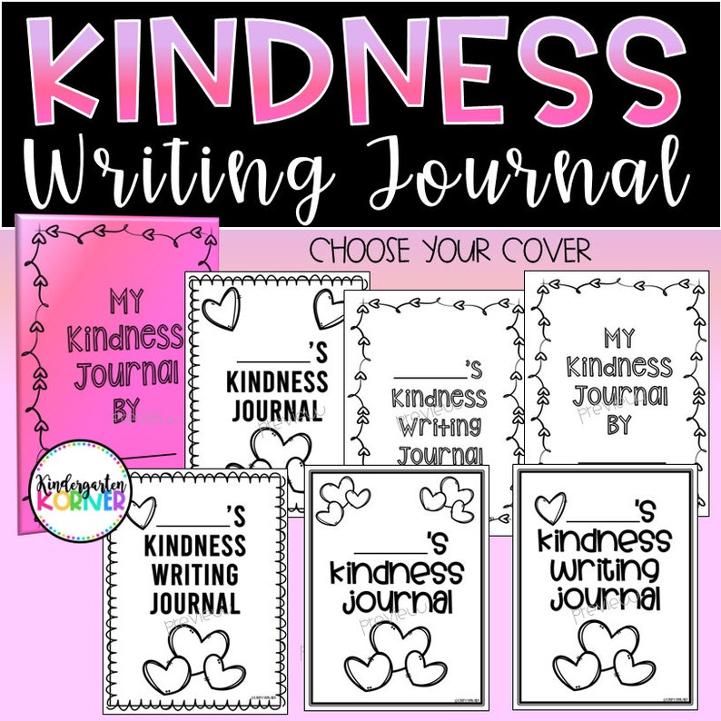 Kindness Journal | Kindness Week | Kindness Writing Journal Prompts ...