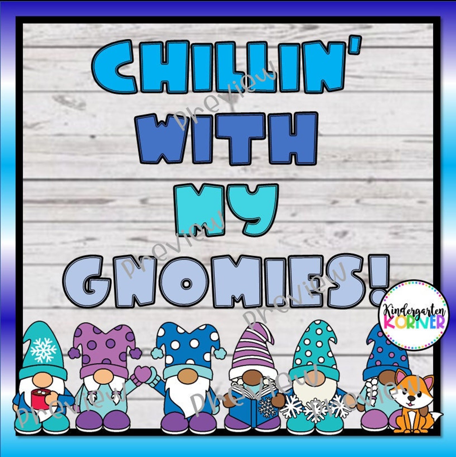 Chillin' With My Gnomies Winter Gnomes Bulletin Board Gnome Craft Gnome ...