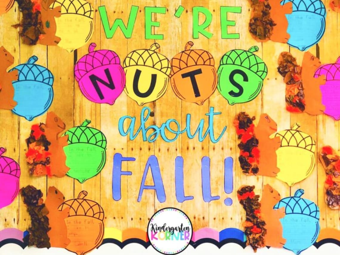Fall Bulletin Board We're Nuts About Fall Squirrel and Acorn Writing ...
