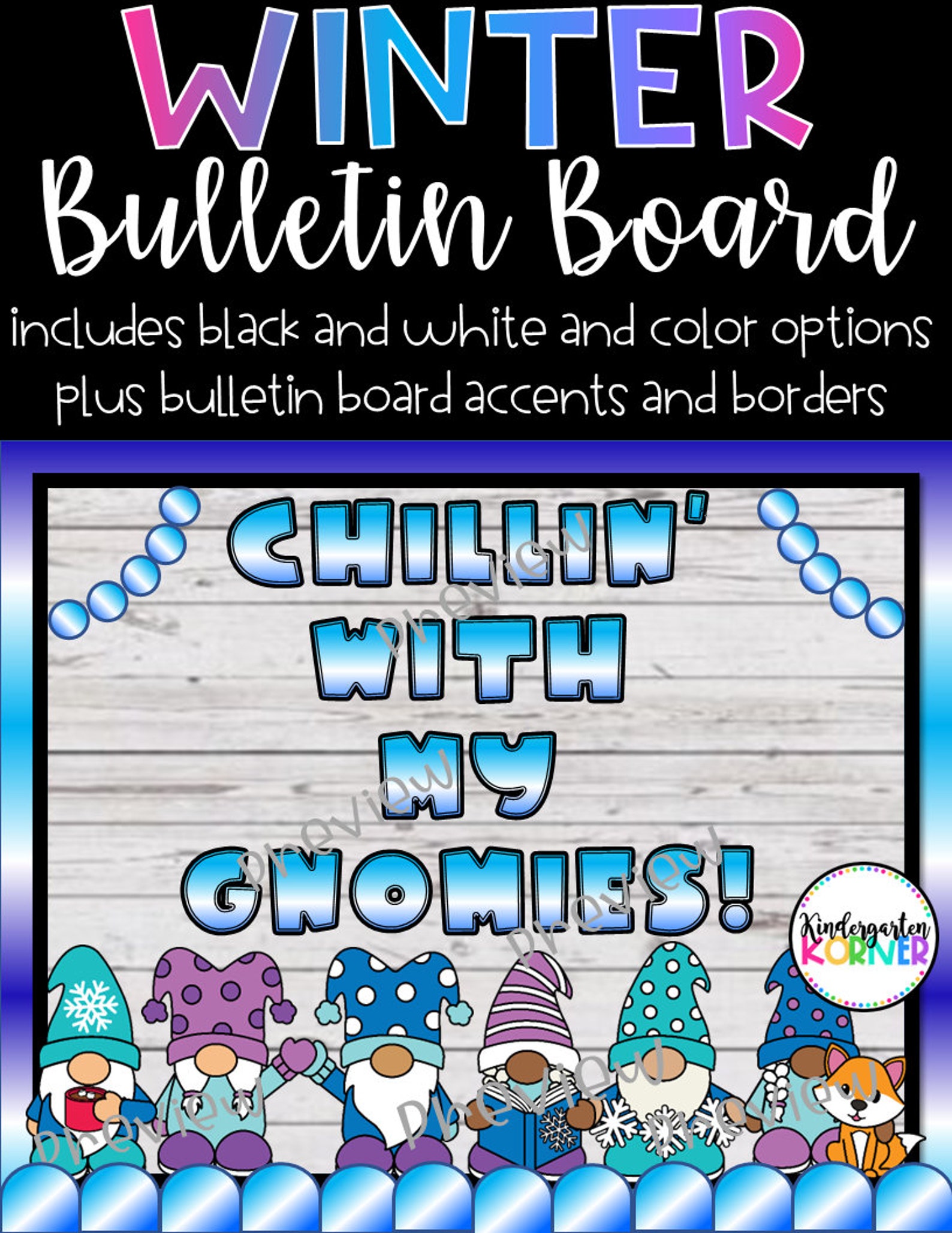 Chillin' With My Gnomies Winter Gnomes Bulletin Board Gnome Craft Gnome ...