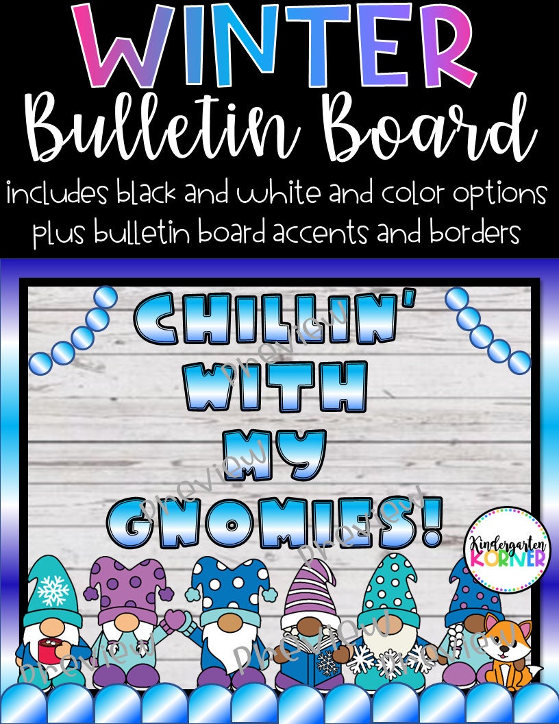 Chillin' With My Gnomies Winter Gnomes Bulletin Board Gnome Craft Gnome ...