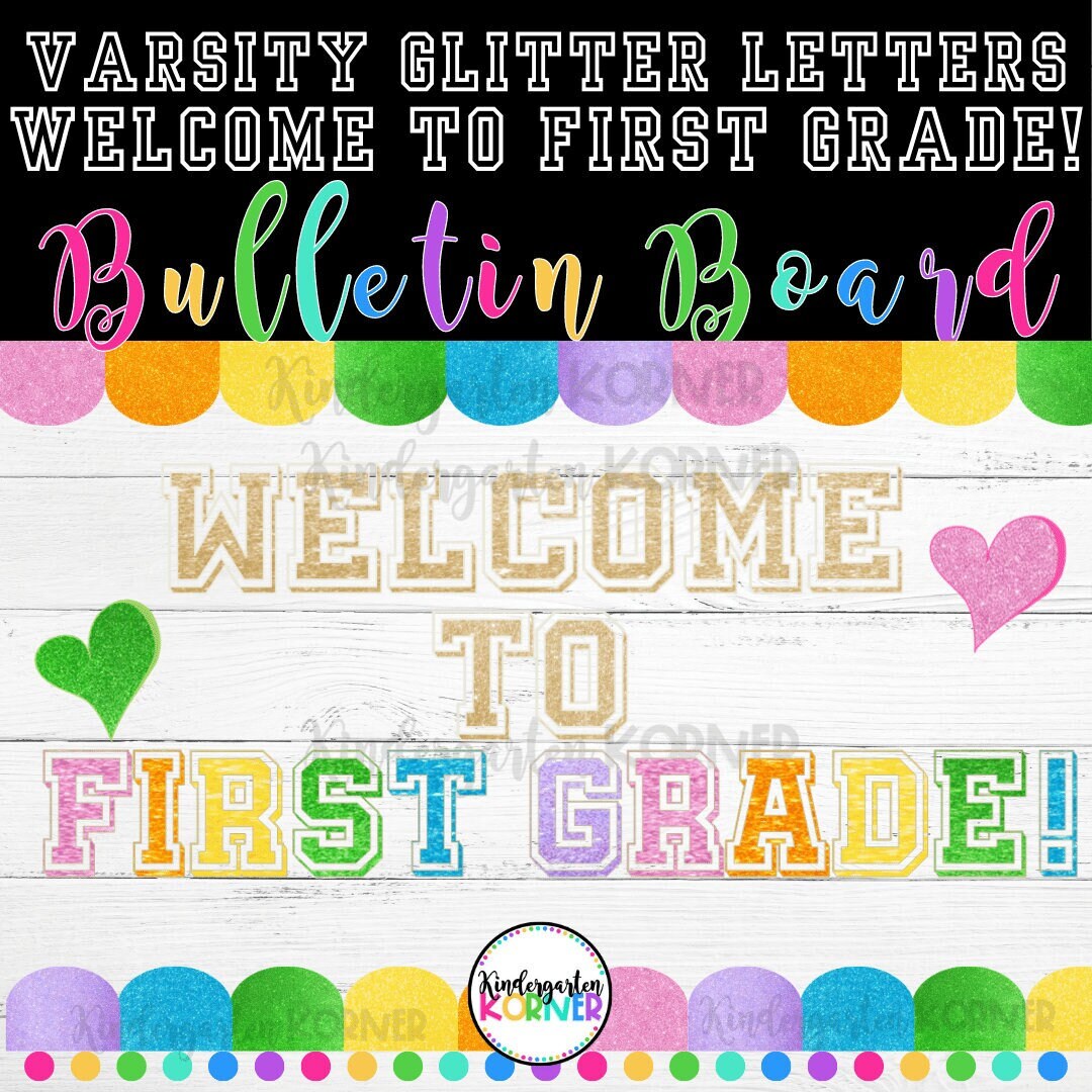 Welcome to First Grade Varsity Letters Bulletin Board Kit 1st Grade ...