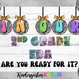 In Our 2nd Grade Era | Second Grade Eras Bulletin Board | Back to ...
